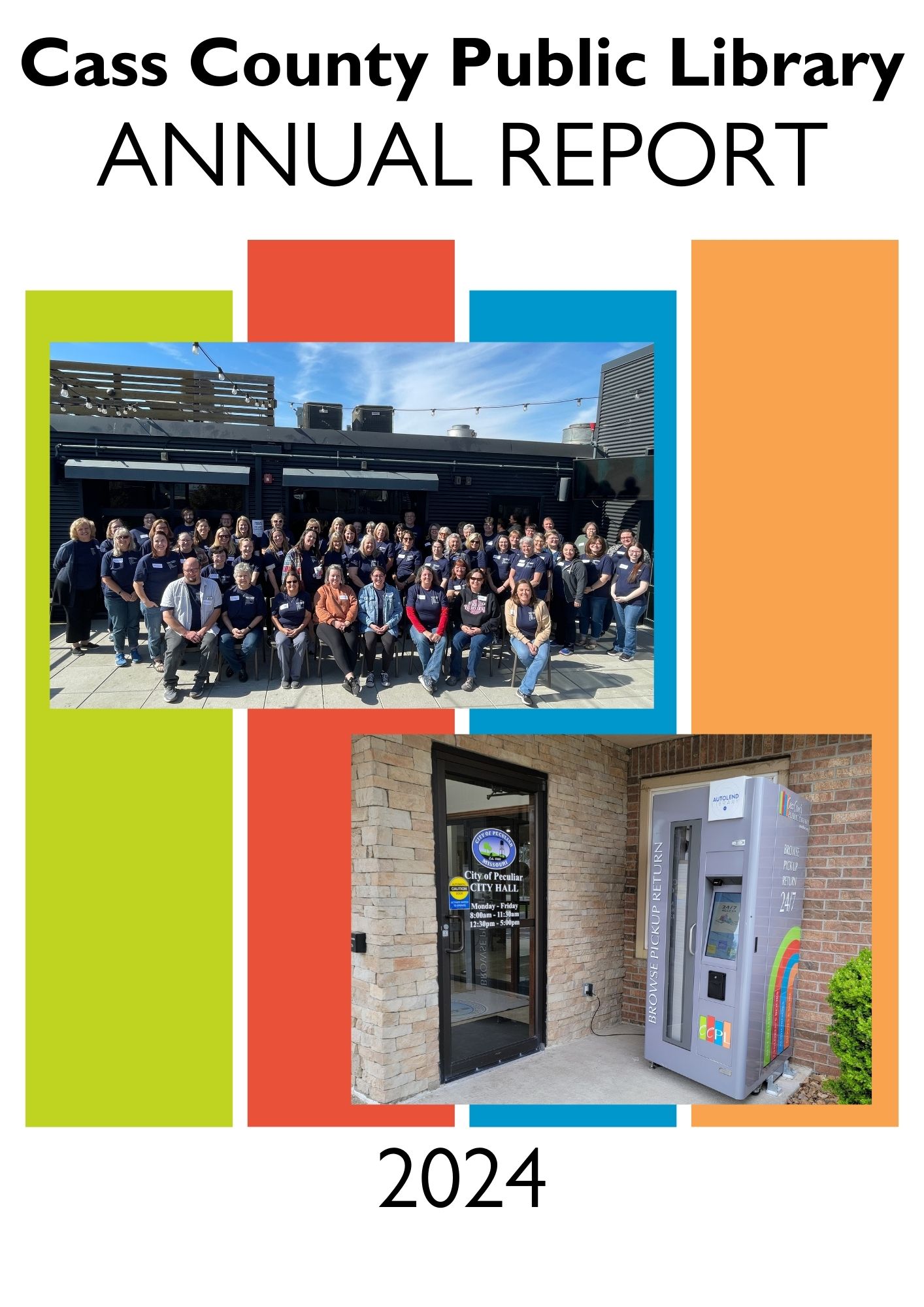 Annual Report 2024 – Cass County Public Library