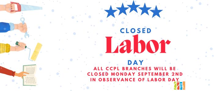 Closed Labor Day – Cass County Public Library