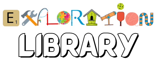 Exploration Library – Cass County Public Library