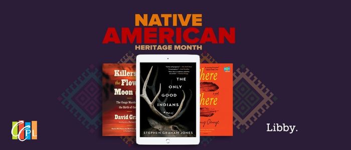 Libby_ Native American Heritage Month – Cass County Public Library